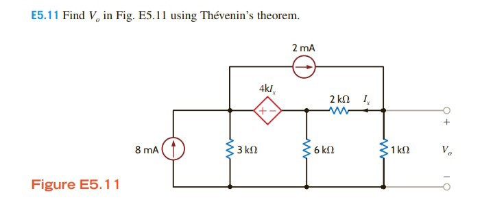 SOLVED: E5.11 Find Vo in Fig. E5.11 using Thévenin's theorem. Figure E5.11