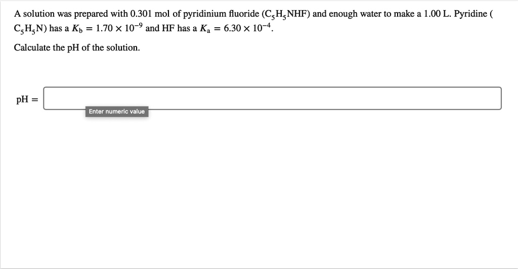 a solution was prepared with 0301 mol of pyridinium fluoride chnhf and ...