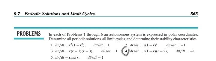 SOLVED: 9.7 Periodic Solutions and Limit Cycles 563 PROBLEMS In each of ...