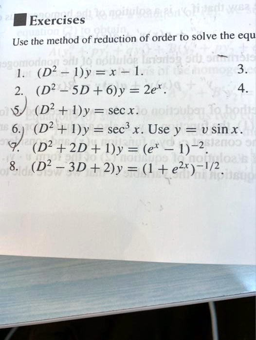 exercises use the method of reduction of order to solve the equ 9egodn s vnnelnghsa 1 d2 dy x 1 ...