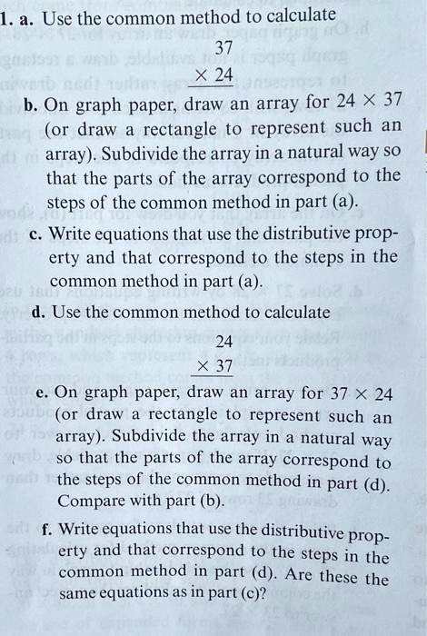 SOLVED:Use the common method to calculate 37 X 24 b. On graph paper ...