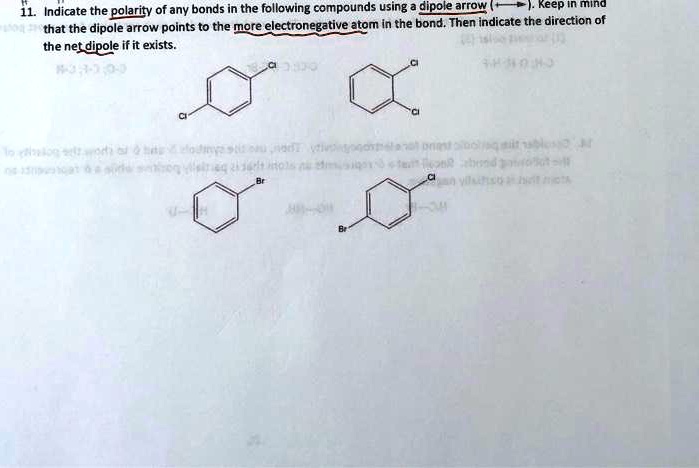 indicate the polarity of any bonds in the following compounds using ...
