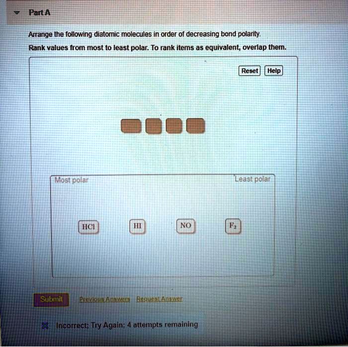 SOLVED: Arrange the following diatomic molecules in order of decreasing bond polarity: Rank ...