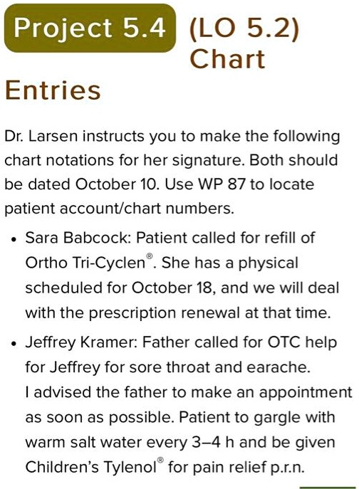 SOLVED: Project 5.4 (LO5.2) Chart Entries Dr. Larsen instructs you to ...