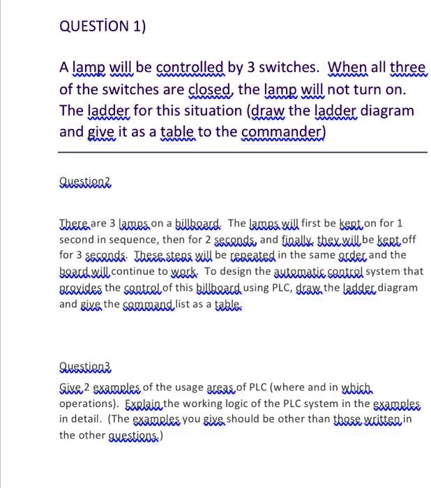 SOLVED: Give 2 examples of the usage areas of PLC (where and in which ...