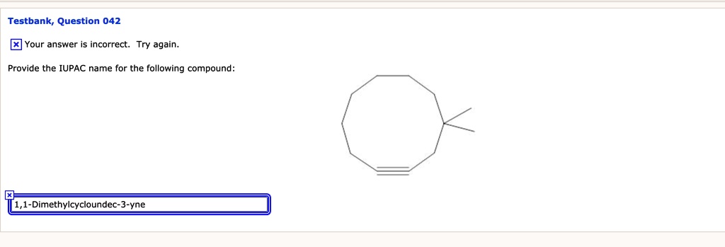 SOLVED: Testbank; Question 042 Your answer is incorrect. Please try ... SOLVED: Testbank; Question 042 Your answer is incorrect. Please try ...