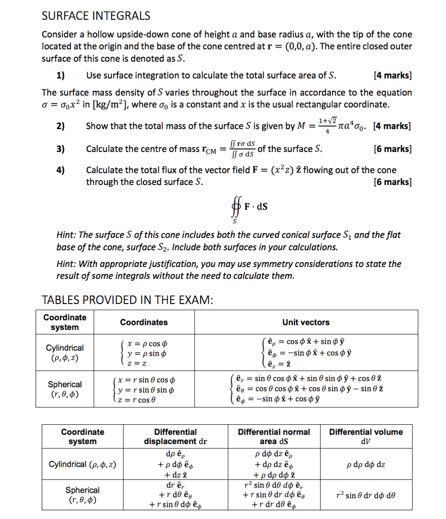 SOLVED: SURFACE INTEGRALS Consider a hollow upside-down cone of height ...