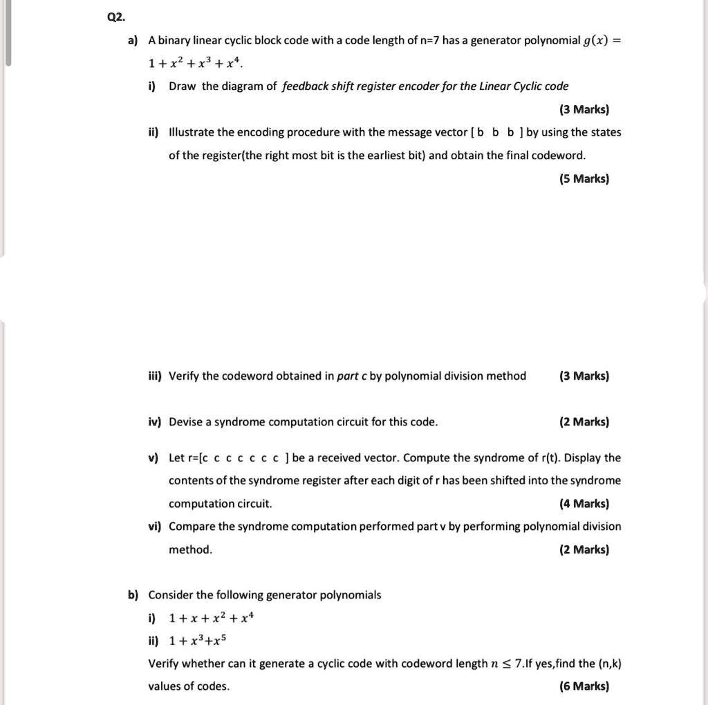 SOLVED: Binary linear cyclic block code with code length of n=7 has a ...