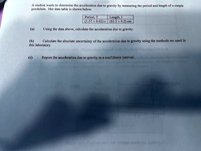 SOLVED: Title: Determining the Acceleration Due to Gravity Using a ...