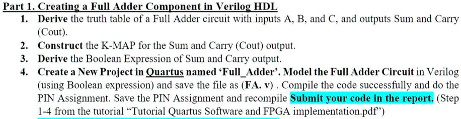 Solved Part 4 Creating A Full Adder Component In Verilog Hdl Derive The Truth Table Of A Full