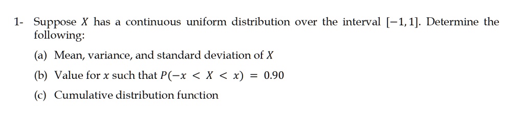 1 suppose has a continuous uniform distribution over the interval 11 ...