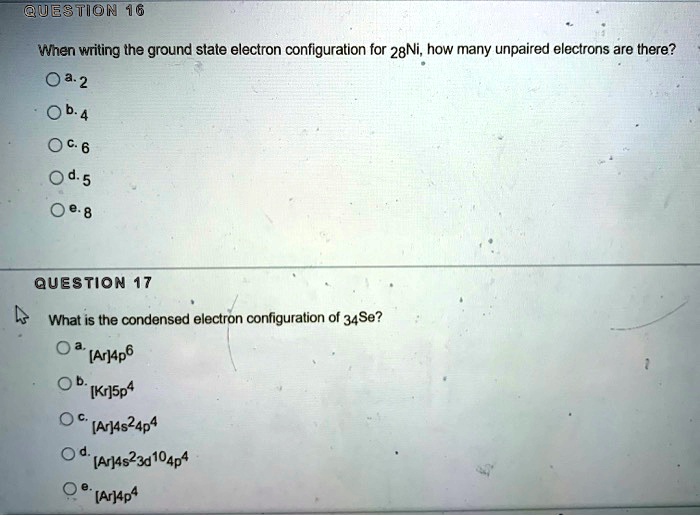 SOLVED: @UESTIOn 16 Wnen writing the ground state electron ...
