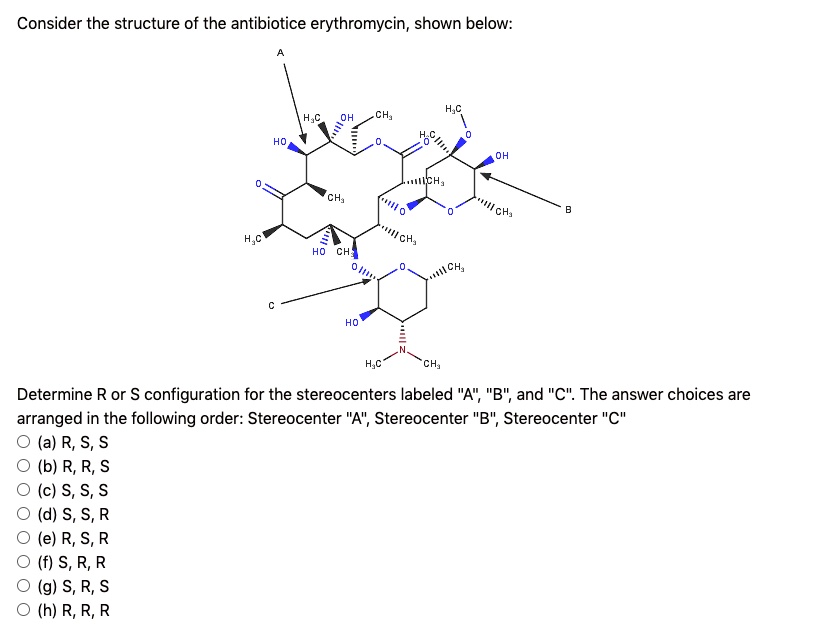 SOLVED: Consider the structure of the antibiotic erythromycin, shown ...