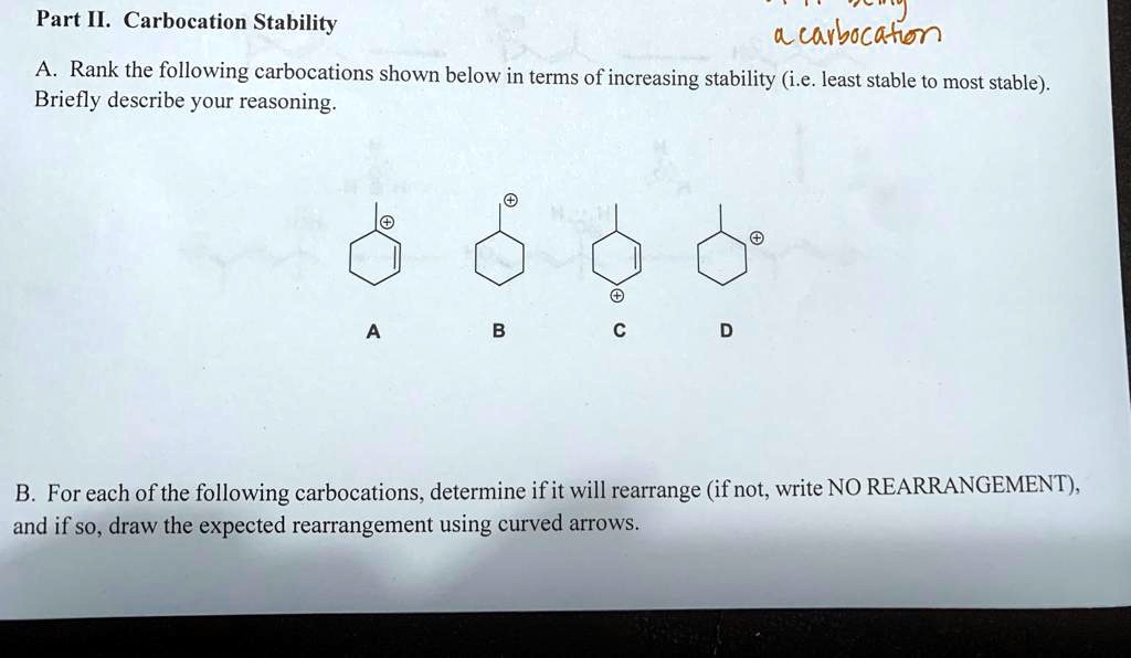 SOLVED: Part II. Carbocation Stability: Rank the following carbocations ...