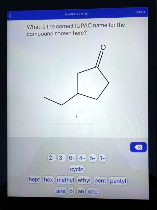 What is the correct IUPAC name for the compound shown here ...