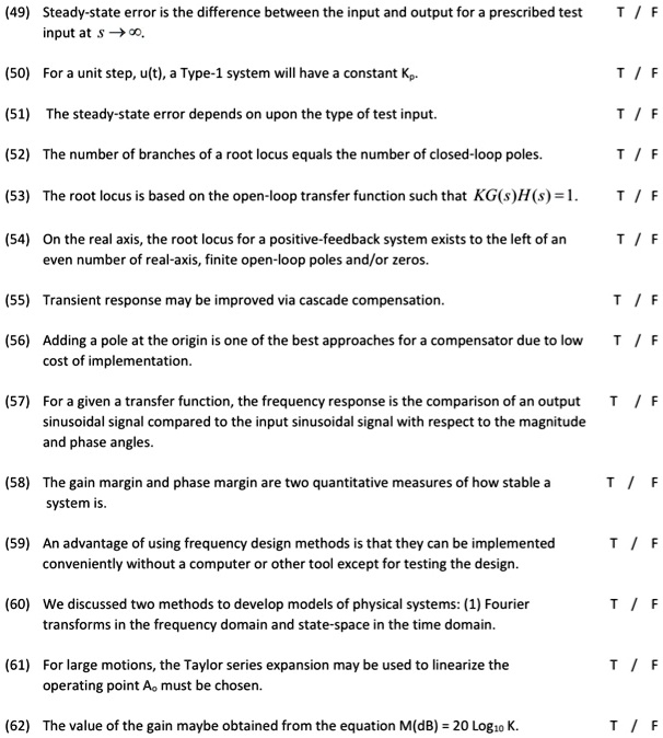 Solved 49 Steady State Error Is The Difference Between The Input And