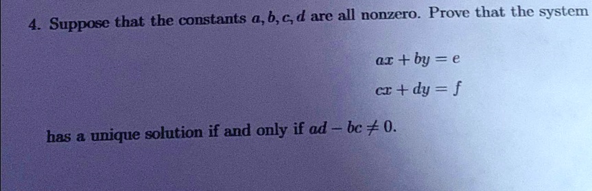 Suppose That The Constants A B C D Are All Nonzero Prove That The