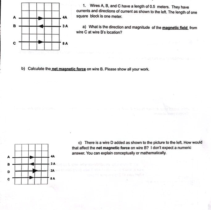 SOLVED: 1.Wires A.B.and C have a length of 0.5 meters. They have ...
