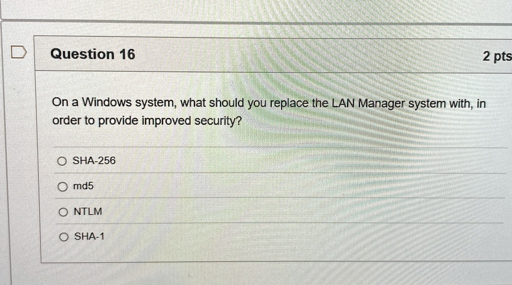 question 16 2 pts on a windows system what should you replace the lan ...