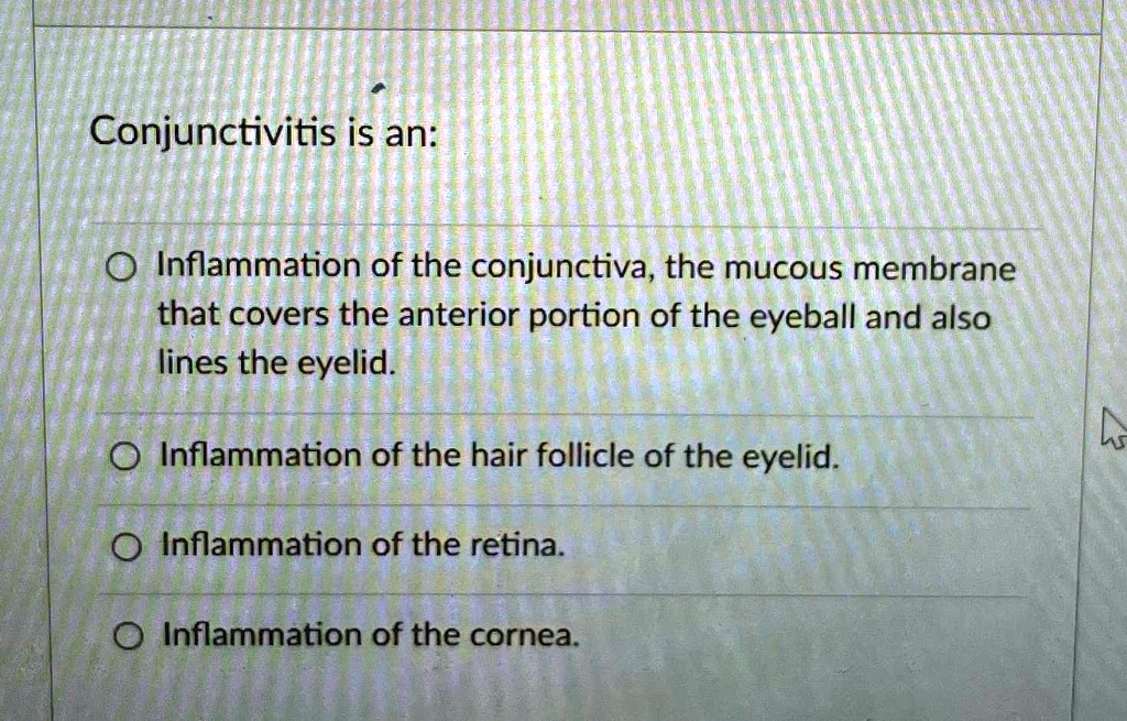 Conjunctivitis is an: Inflammation of the conjunctiva, the mucous ...