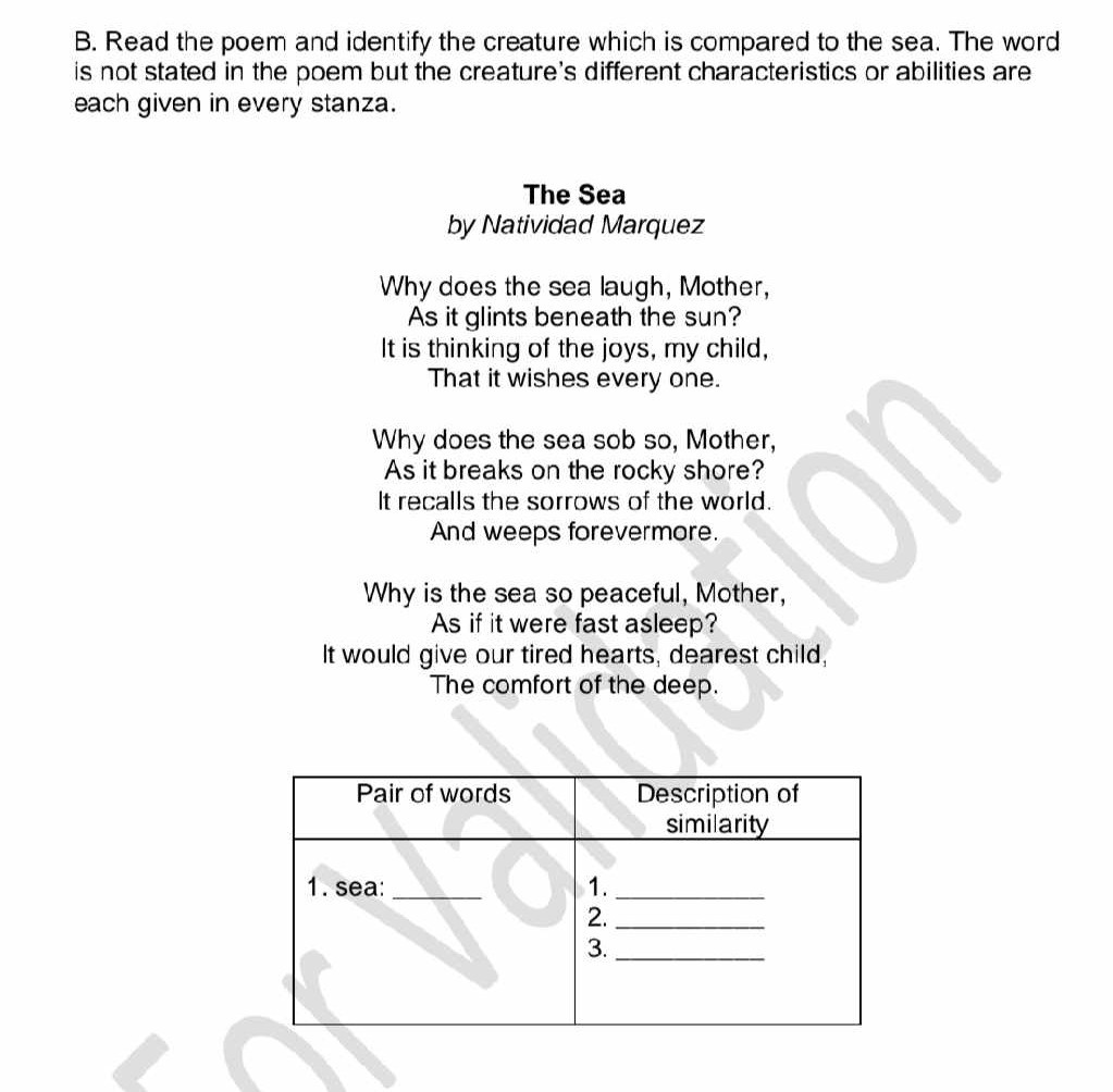 B. Read the poem and identify the creature which is compared to the sea ...