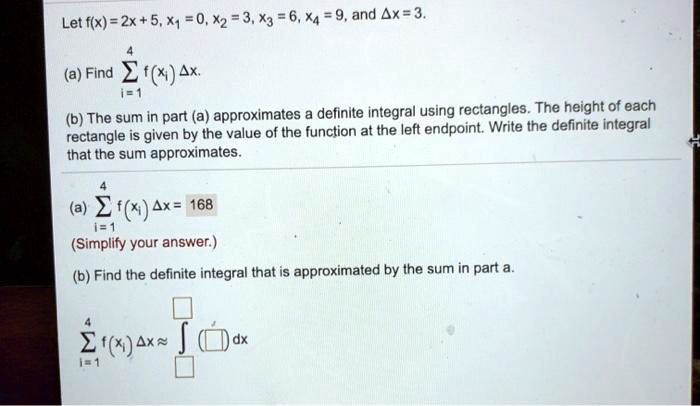Solved Let Fx 2x 5 X1 0 X2 3 X3 6 X4 9 And Ax 3 A Find Ax B The Sum