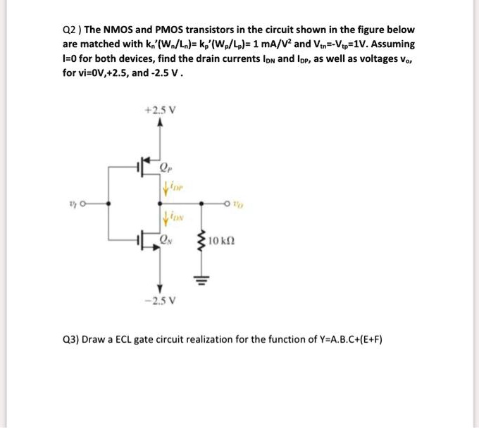 02 the nmos and pmos transistors in the circuit shown in the figure below are matched with kn ...