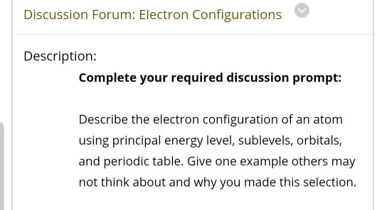 Discussion Forum: Electron Configurations Description: Complete your ...