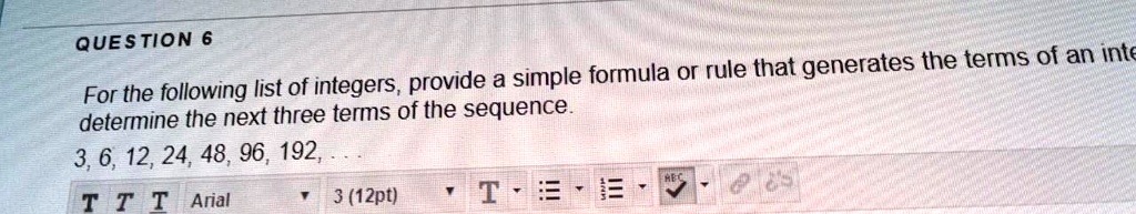 SOLVED: QUESTION rule that generates the terms of an inte For the ...