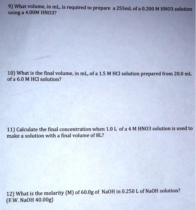 9 what volume in ml is required to prepare 255ml ofa 0200 m hno3 solution using a 400m hno3 10 ...