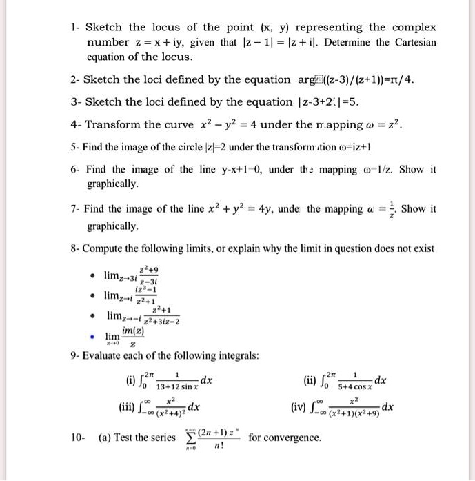 Sketch the locus the point representing the complex number z...