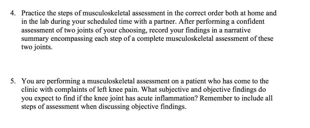 practice the steps of musculoskeletal assessment in the correct order ...