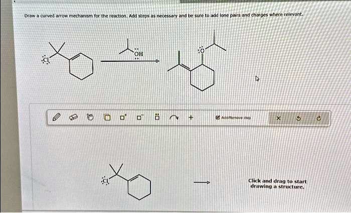 Draw a curved arrow mechanism for the reaction. Add steps as necessary ...
