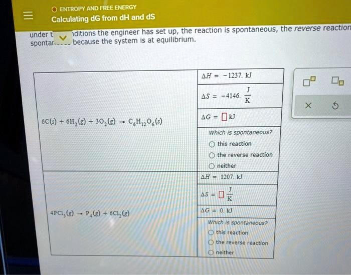 Solved Entropy And Free Enersy Calculating Dg From Dh And Ds The