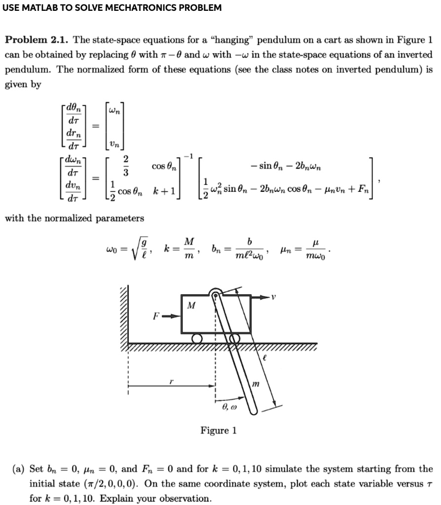 mechatronics matlab state space problem usematlabto solvemechatronics problem problem 21 the ...