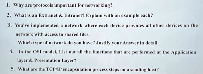 SOLVED: Texts: 1. Why are protocols important for networking? 2. What ...