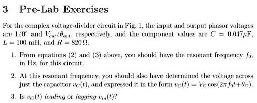 SOLVED: 3 Pre-Lab Exercises For the complex voltage-divider circuit in ...