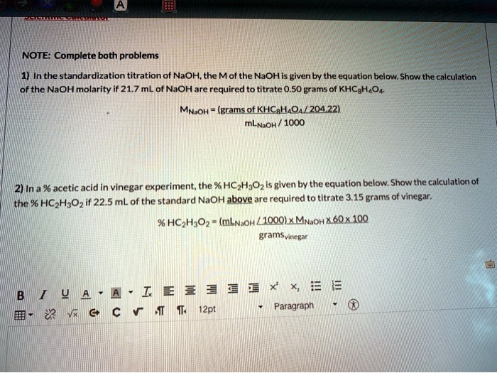 NOTE: Complete both problems 1) In the standardization titration of NaOH, the M of the NaOH is ...