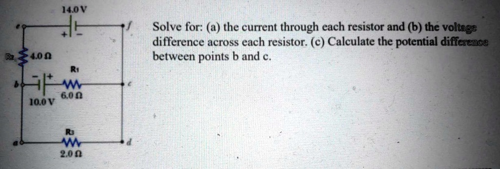 SOLVED: AL0V Solve for: (a) the current through each resistor and (b) the voltage difference ...