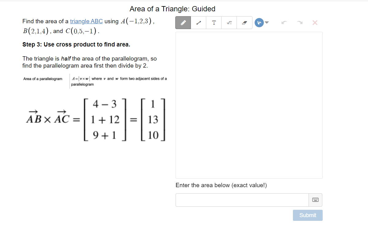 SOLVED: Area of a Triangle: Guided Find the area of a triangle ABC ...
