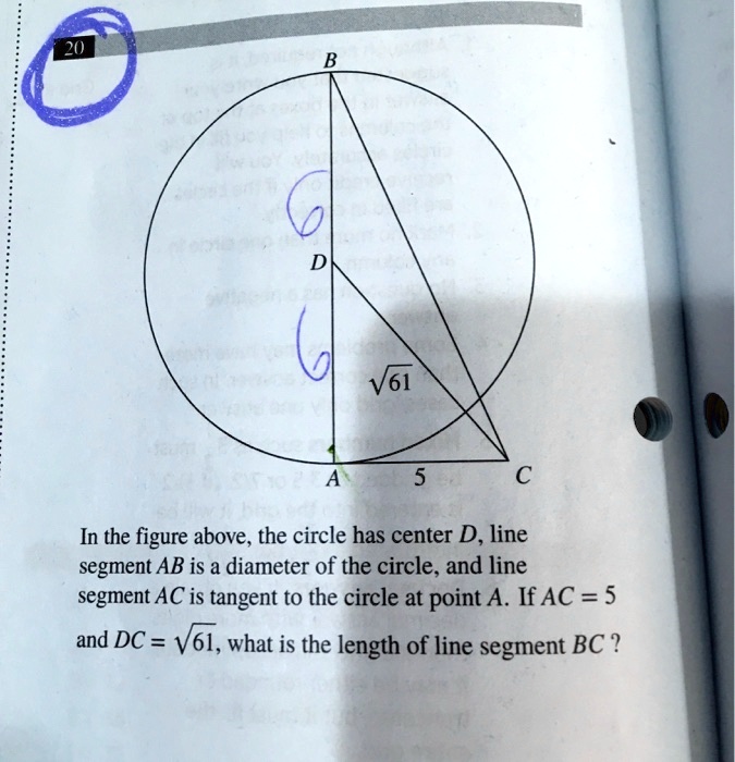 SOLVED: 20 V61 In the figure above, the circle has center D, line ...