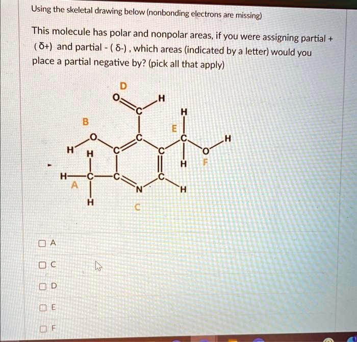 Using the skeletal drawing below (nonbonding electrons are missing ...