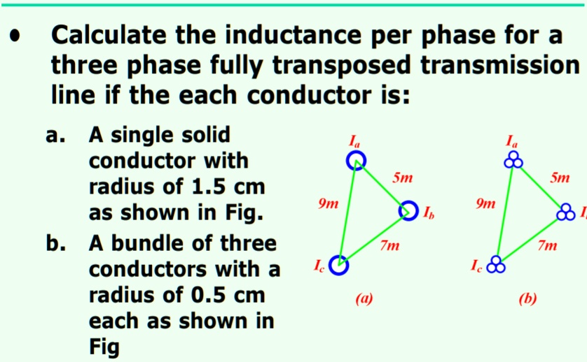 Calculate The Inductance Per Phase For A Three Phase Fully Transposed