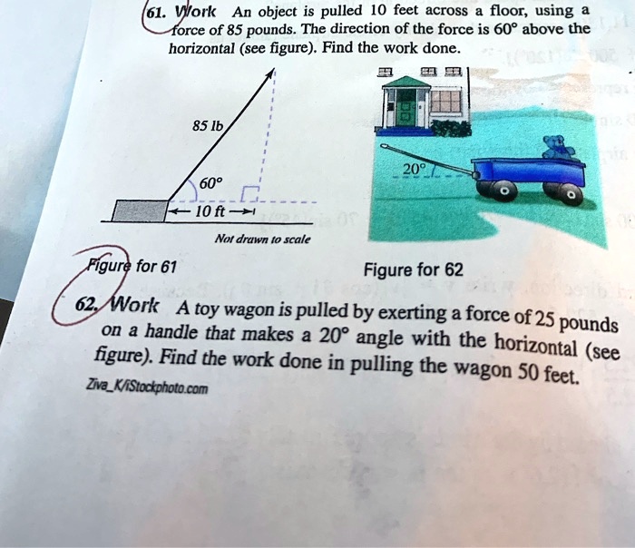 61 Work An Object Is Pulled 10 Feet Across A Floor Using A Force Of