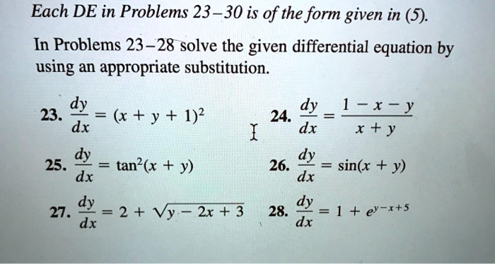 each de in problems 23 30 is of the form given in 5 in problems 23 28 solve the given ...
