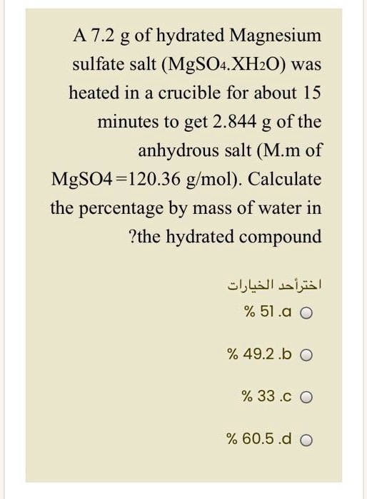 A 7.2 g of hydrated Magnesium sulfate salt (MgSO4.XH2O) was heated in a ...