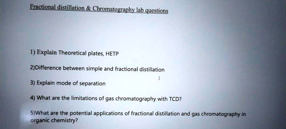 Solved Functional Distillation Chromatography Lab Questions 1 Explain Theoretical Plates Hetp