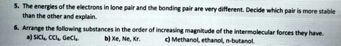 SOLVED: 5.0 The energies of the electrons in Ione palr and the bonding ...