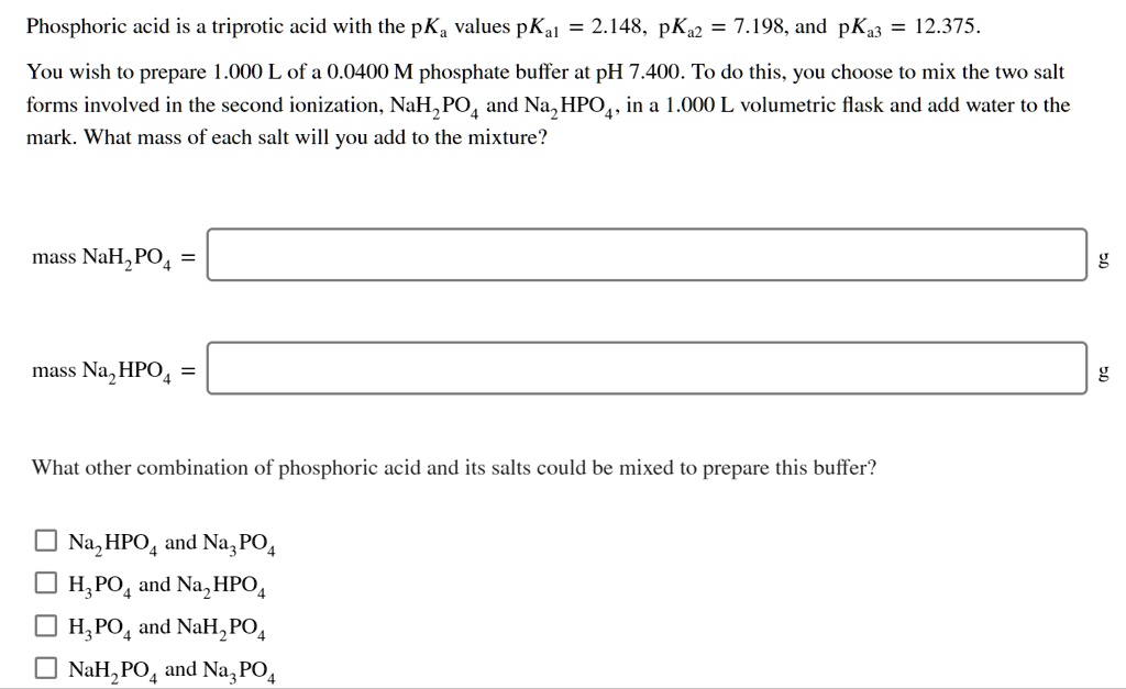 phosphoric acid is a triprotic acid with the pka values pkal 2148 pka2 ...