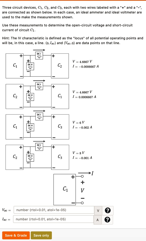 SOLVED: Three circuit devices, C1, C2, and C3, each with two wires labeled with a "+" and a ...